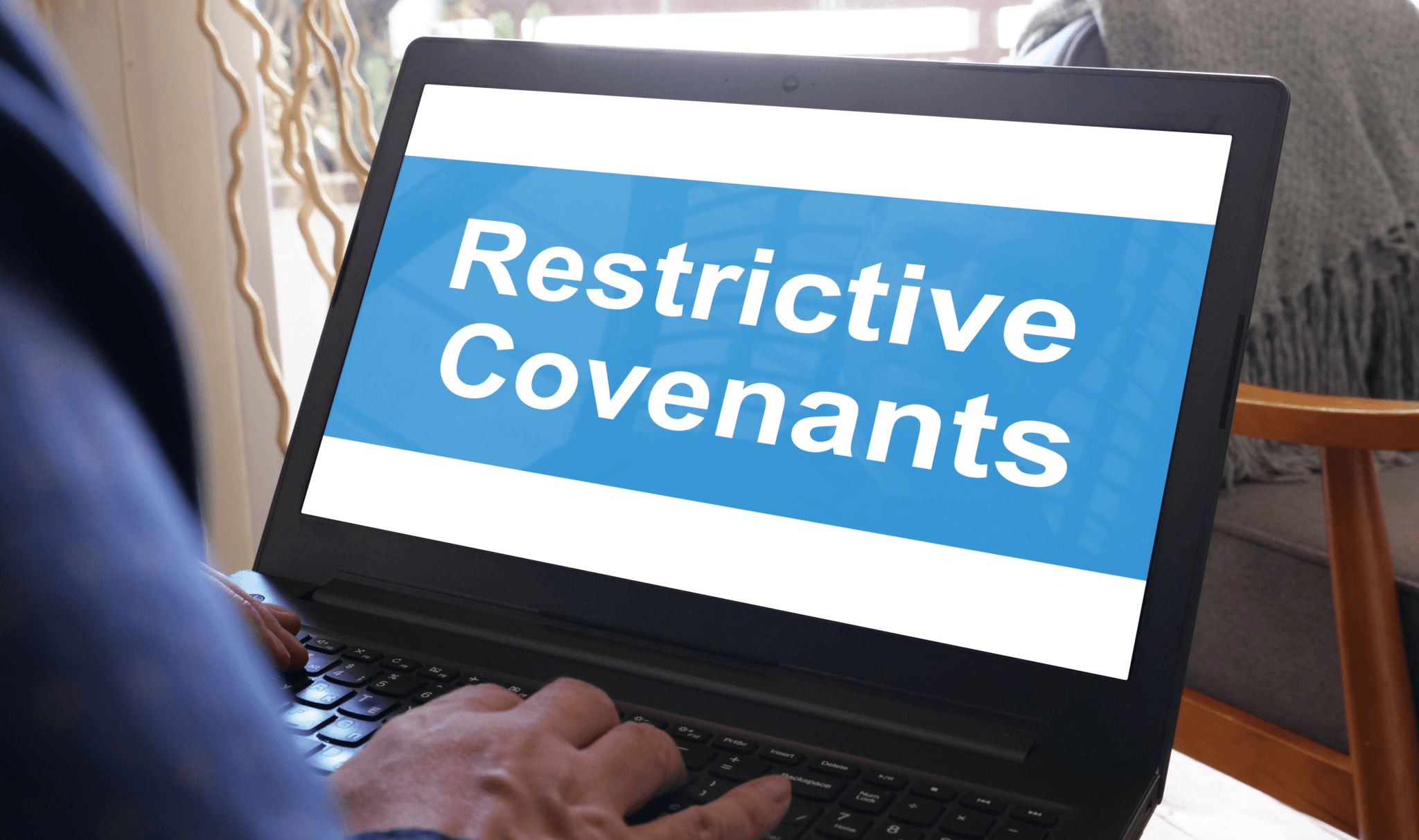 Types of Restrictive Covenants, their Purpose, and Public Policy ...